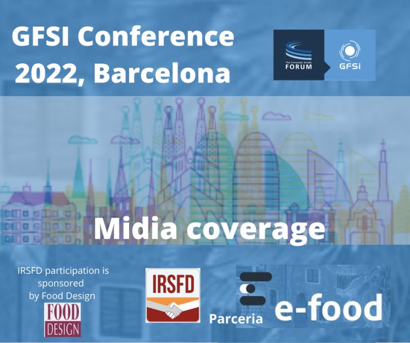 2022 GFSI Conference, Barcelona - Cobertura by IRSFD & Portal e-food ...